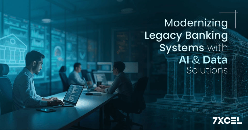 Modernizing Legacy Banking System with AI & Data Solutions